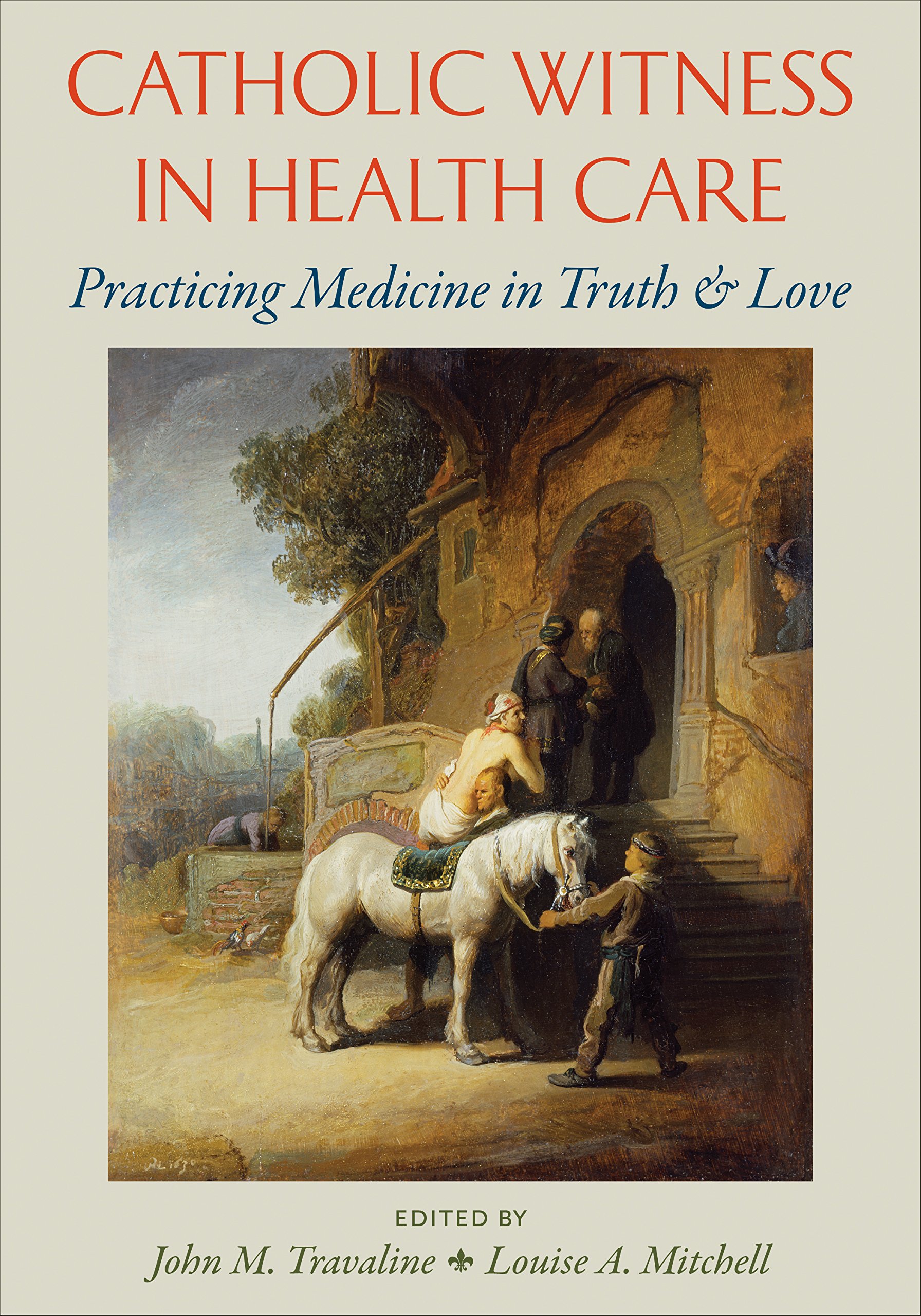 "Catholic Witness In Health Care" Featured In Catholic Social Science ...